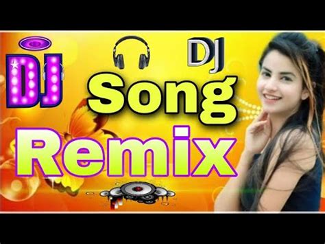 Bollywood Dj Song Remix Nonstop Dj Song Hindi Dj Song Remix Nonstop Dj Dnyaneshwar