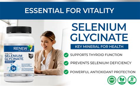 Renew Actives Selenium Glycinate Antioxidants For Thyroid Support And