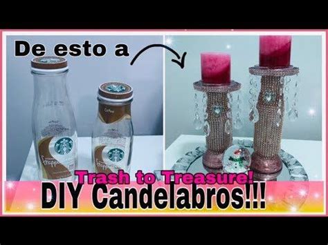 RECICLAJE DIY CANDELABROS CON BOTELLAS TRASH TO TREASURE RECYCLED C Botellas Decoradas