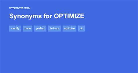 Another Word For Optimize Synonyms And Antonyms