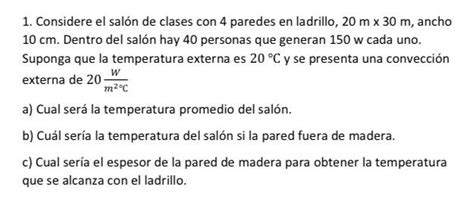 Solved Considere el salón de clases con paredes en Chegg