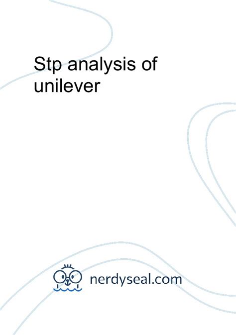 Stp Analysis Of Unilever 7082 Words Nerdyseal