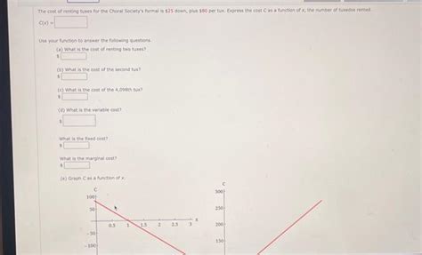 Solved The Cost Of Renting Tuxes For The Choral Societys