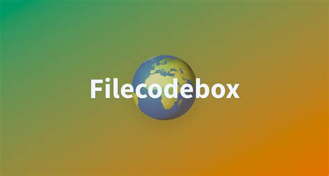 Filecodebox A Hugging Face Space By Error418