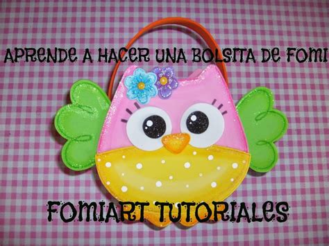 Fomiart Tutorial Bolsita De Buho Para Regalo En Fomi Y Patrones