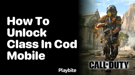 How To Unlock Classes In Cod Mobile Playbite