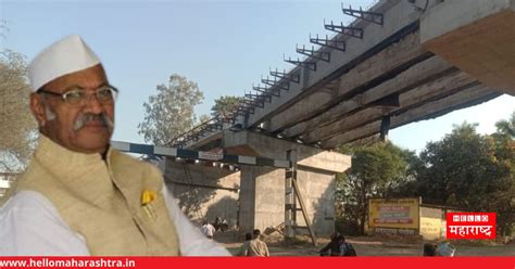 खा श्रीनिवास पाटील यांच्या प्रयत्नांना यश जिल्ह्यातील 2 ओव्हर ब्रिज