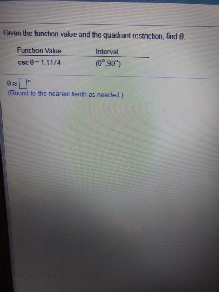 Solved Given The Function Value And The Quadrant