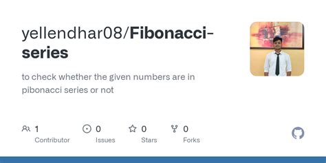 GitHub Yellendhar Fibonacci Series To Check Whether The Given Numbers Are In Pibonacci