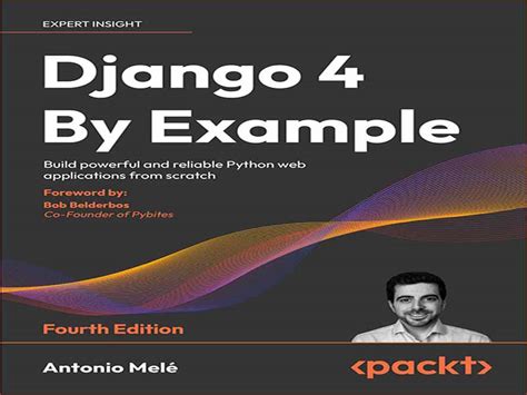 دانلود کتاب جنگو 4 با مثال با Django 4 مجله علمی تفریحی بیبیس