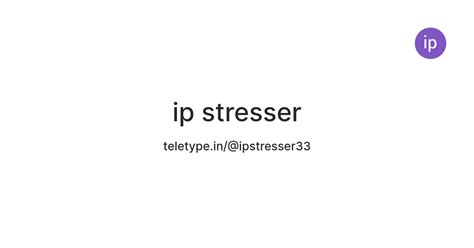 Ip Stresser Teletype