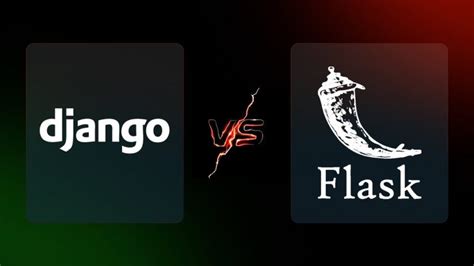 Django Vs Flask Which Python Web Framework Should You Choose