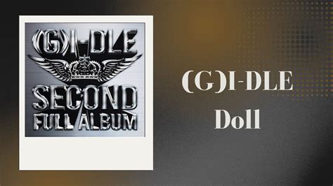 G I Dle Doll Youtube