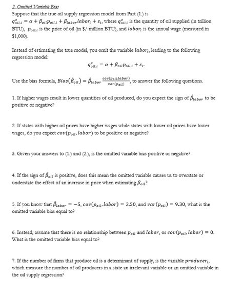 Solved 2 Omitted Variable Bias Suppose That The True Oil