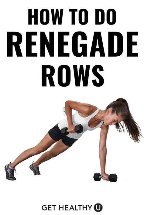 The Renegade Row Is A Total Body Exercise That Specifically Works The