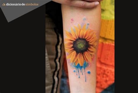 Tatuagem De Girassol Significado E Belas Imagens Dicionário De Símbolos