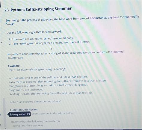 Solved 23 Python Suffix Stripping Stemmer Stemming Is The Chegg