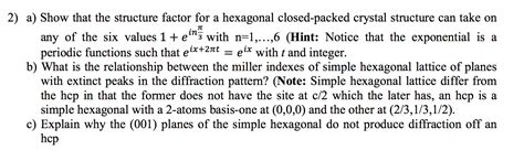Solved Show That The Structure Factor For A Hexagonal Chegg