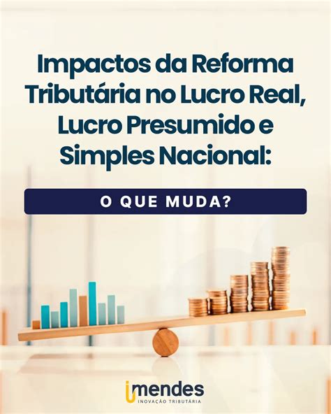 Tudo O Que Pode Dar Errado Durante A Reforma Tributária E Como Evitar