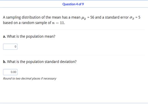 Solved A Sampling Distribution Of ﻿the Mean Has A Mean