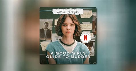 A Good Girls Guide To Murder By Holly Jackson Summary And Analysis