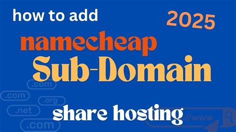 How To Create Subdomain In Namecheap Subdomain Add In Cpanel Hosting