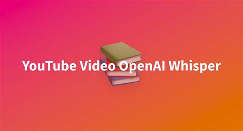 Aqdasyoutubevideoopenaiwhisper At Main