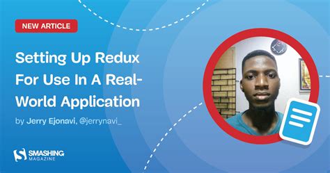 Setting Up Redux For Use In A Real World Application Smashing Magazine