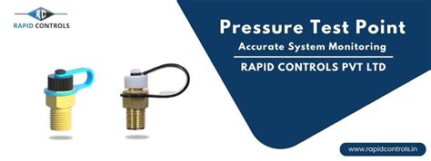 Pressure Test Point Accurate System Monitoring Rc