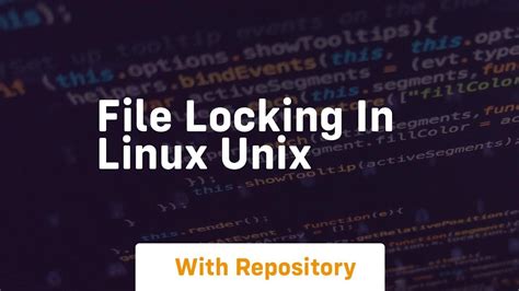 File Locking In Linux Unix Youtube