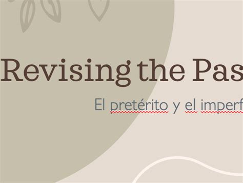 Revising The Spanish Past Tenses Teaching Resources