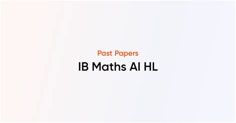 ib maths ai hl practice papers tutorchase