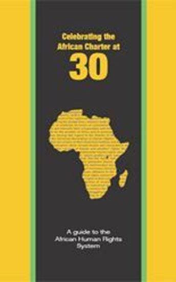 Biblioteca Corte Idh Celebrating The African Charter At 30 A Guide To