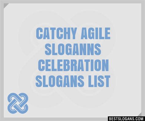 100 Catchy Agile Ns Celebration Slogans 2024 Generator Phrases