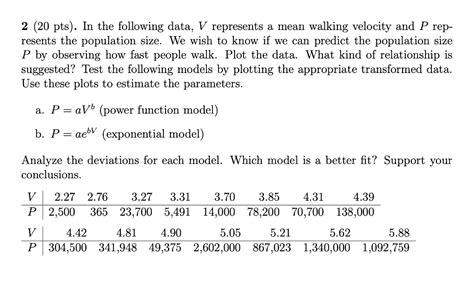 Solved 2 20 Pts In The Following Data V Represents A