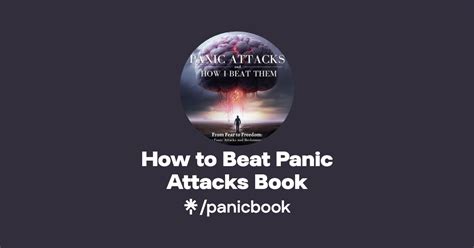How To Beat Panic Attacks Book Linktree