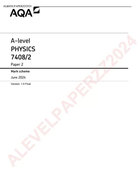 Aqa A Level Physics Paper 2 2024 Mark Scheme Aqa A Level Physics Paper 2 Ms Stuvia Uk