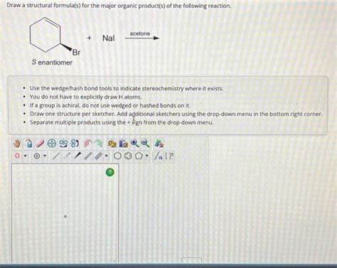 Solved Draw A Structural Formula S For The Major Organic Chegg