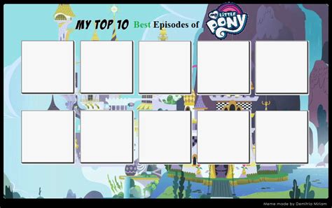 Best Mlp Episodes Blank By Mranimatedtoon On Deviantart