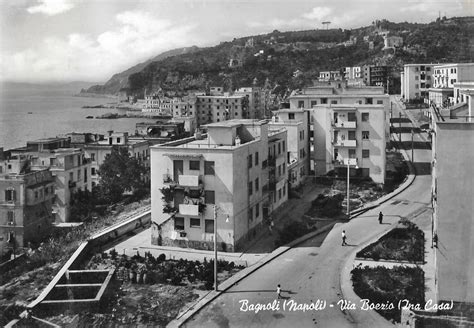Napoli Bagnoli Via Severino Boezio Cartolina Anni 50 Blog Di