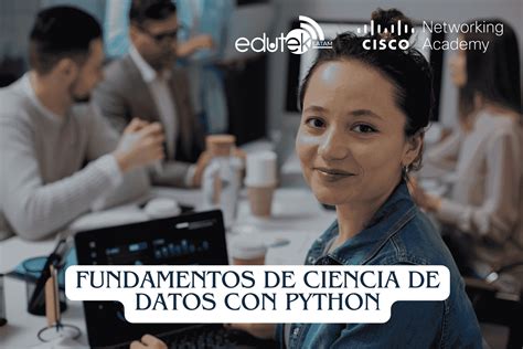 Beca Fundamentos De Ciencia De Datos Con Python Edutek