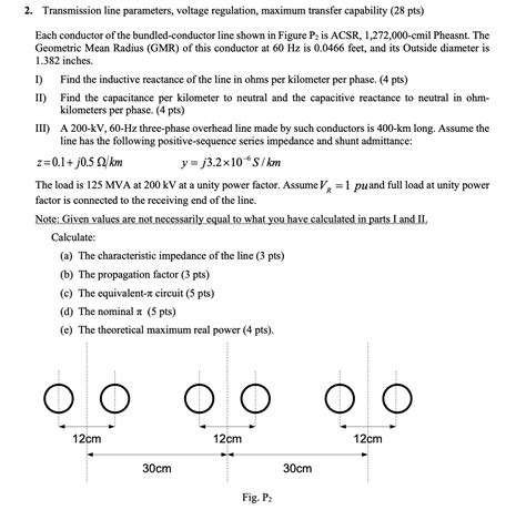 Solved Transmission Line Parameters Voltage Regulation