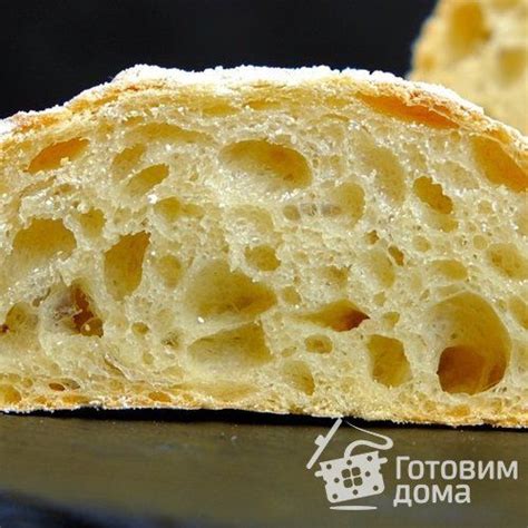 Чиабатта – хлеб без замеса в домашних условиях - пошаговый рецепт с ...