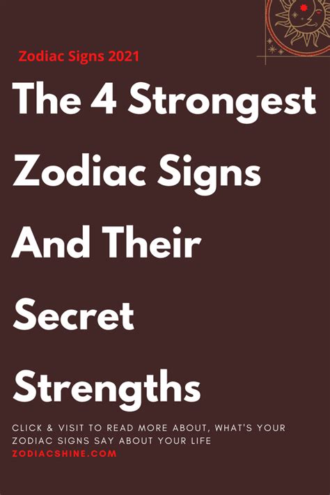 The 4 Strongest Zodiac Signs And Their Secret Strengths Zodiac Shine