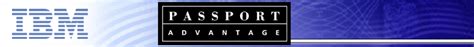Passport Advantage Fundamentals