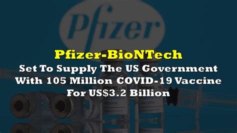 Pfizer Biontech Set To Supply The Us Government With 105 Million Covid