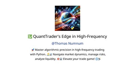 💹 Quanttraders Edge In High Frequency Gpts Features And Functions