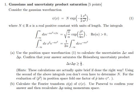 Solved 1 Gaussians And Uncertainty Product Saturation 5