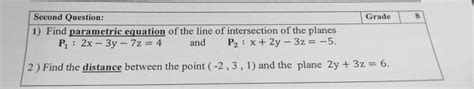 Solved 1 Find Parametric Equation Of The Line Of