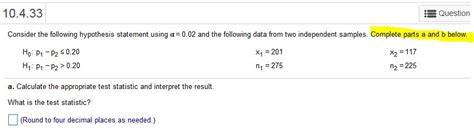 Solved B Calculate The P Value And Interpret The Result Chegg Com